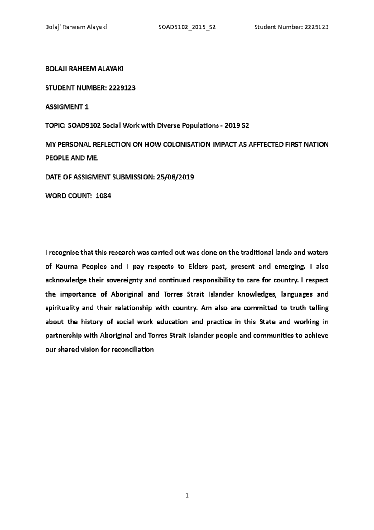 Reflection ON HOW Colonisation Impact AS Afftected First Nation People ...