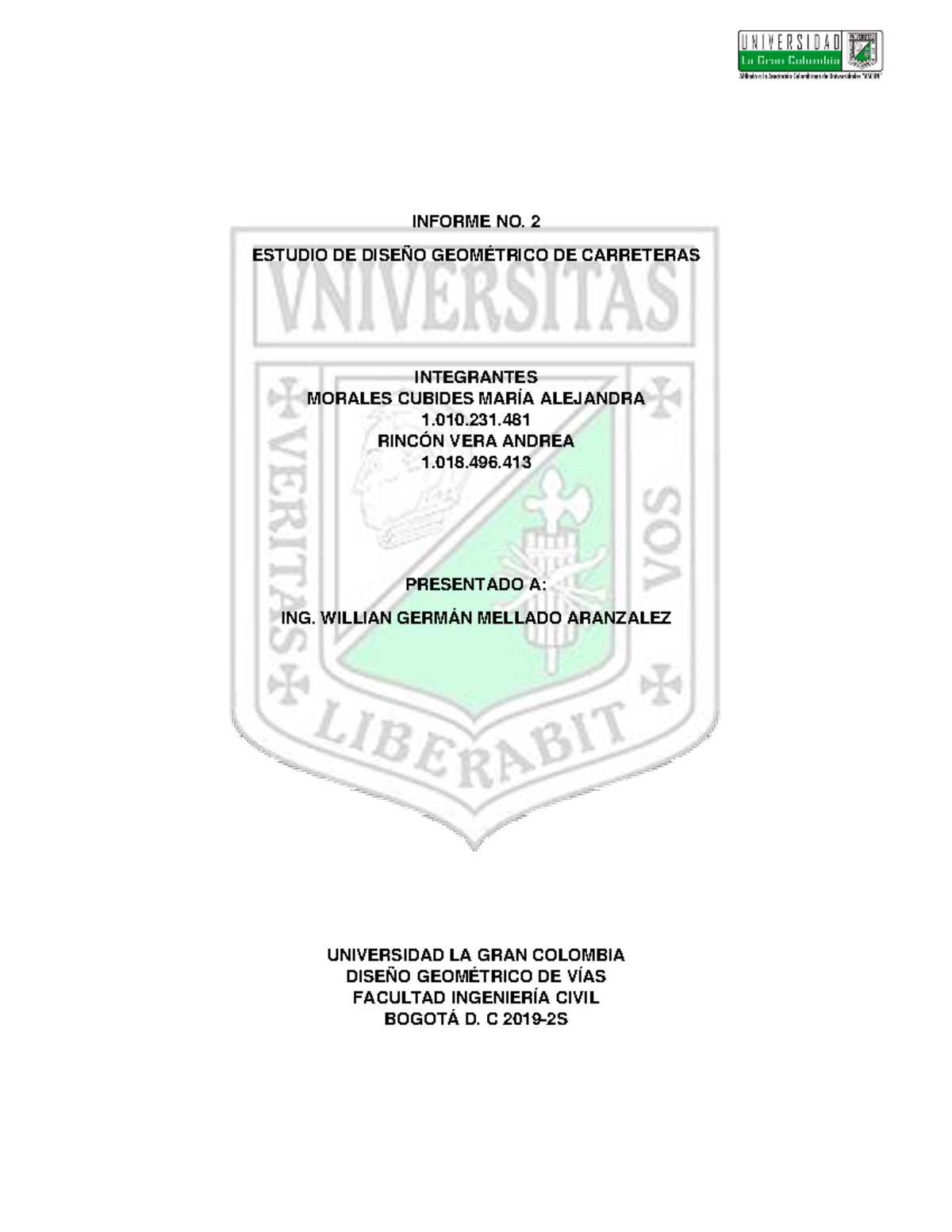 Informe 2 vias - Nota: 9,5 - Warning: TT: undefined function: 32 INFORME NO. 2 ESTUDIO DE DISEÑO ...