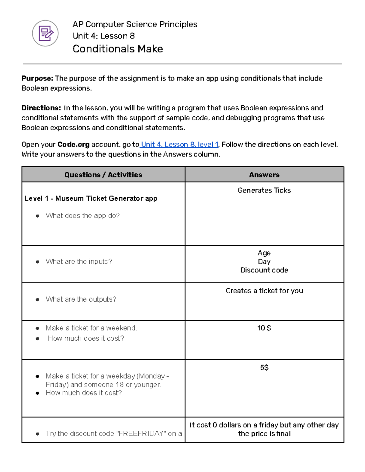 Copy of U4 L8 Assignment - Conditionals Make - AP Computer Science ...