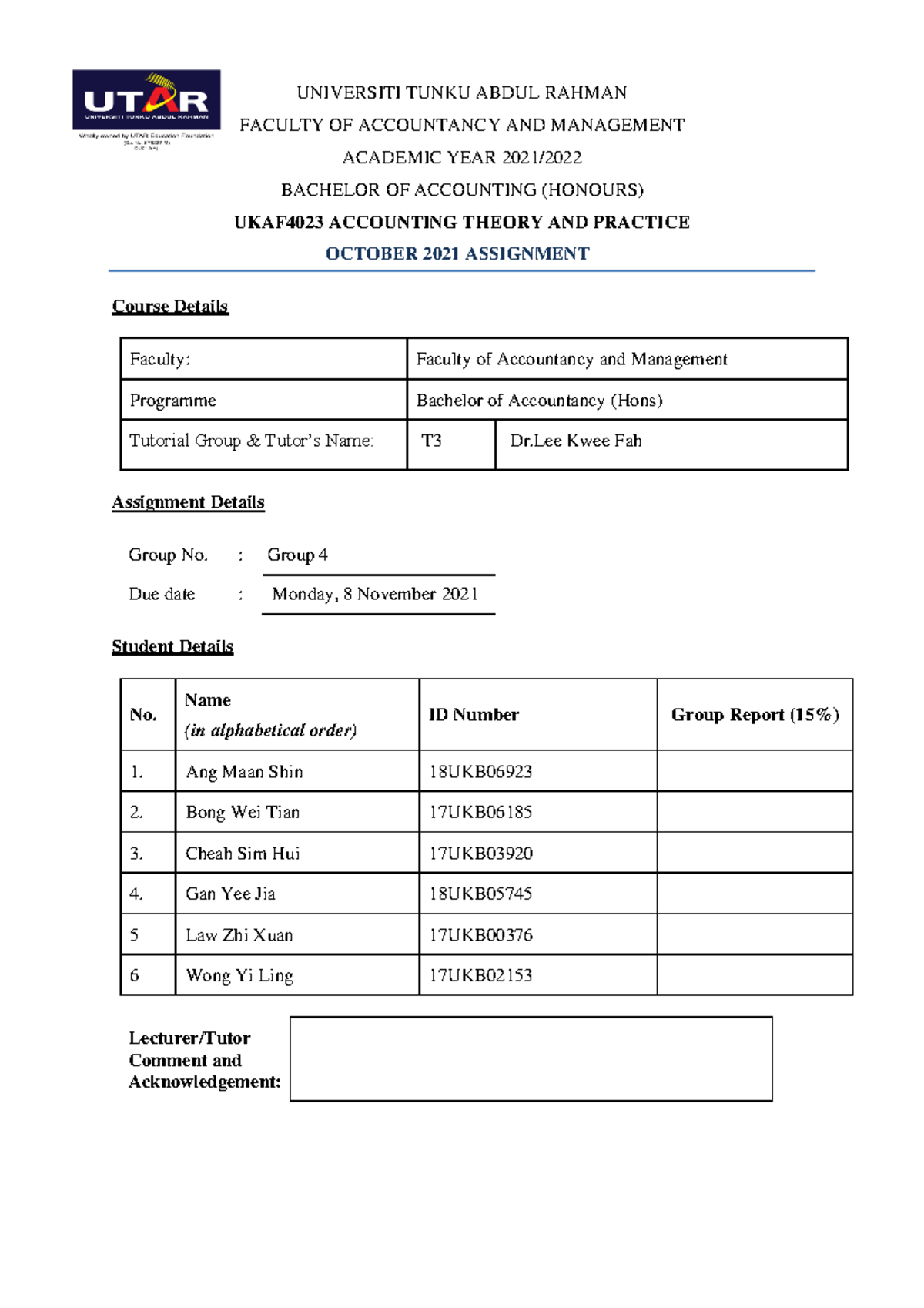 UKAF4023 Group Assignment - UNIVERSITI TUNKU ABDUL RAHMAN FACULTY OF ...