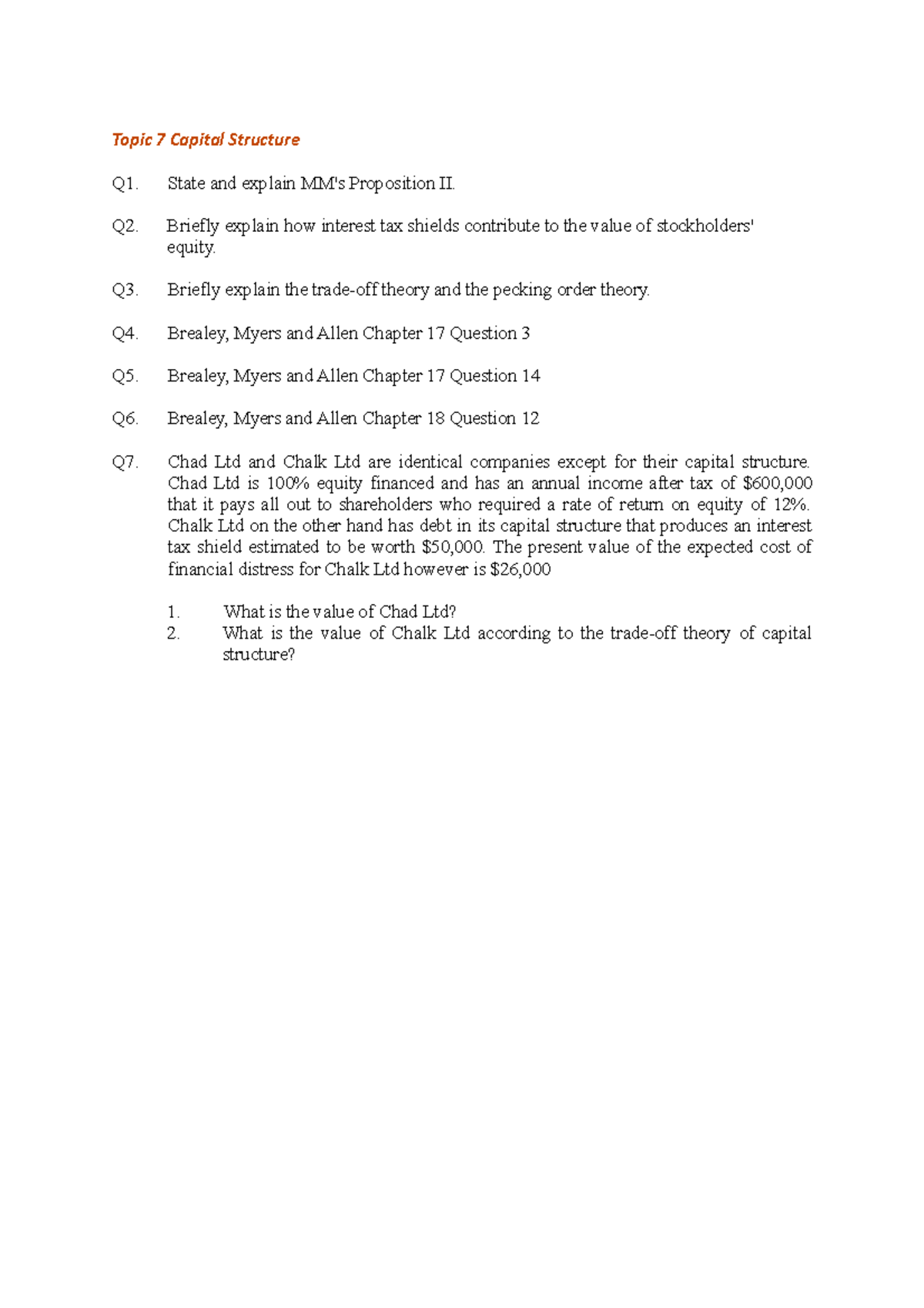 Seminar 7Q - tutorial question - Topic 7 Capital Structure Q1. State ...