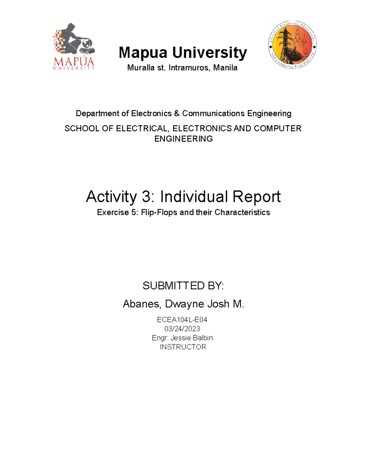 Activity 2- Individual Report - Mapua University Muralla st. Intramuros ...