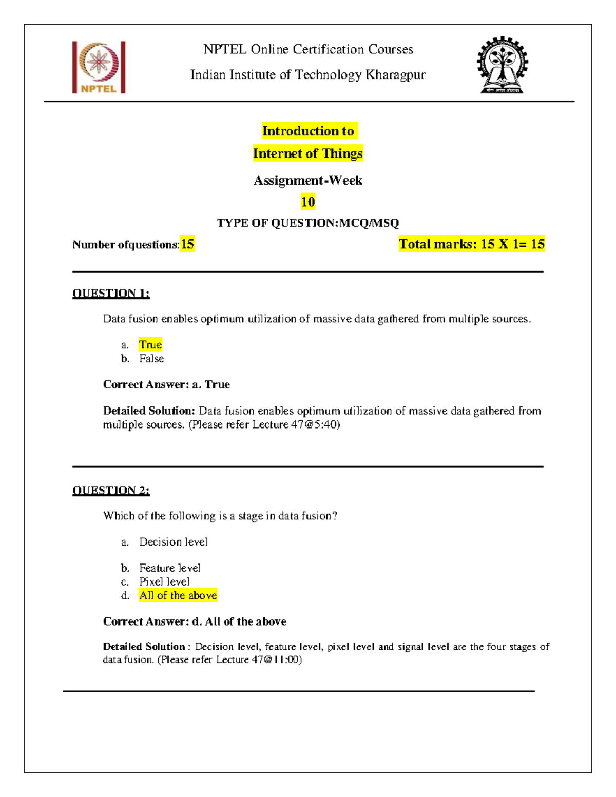 Assignment-W10 - IOT Assignment-W10.pdf - Indian Institute of Technology Kharagpur Introduction ...