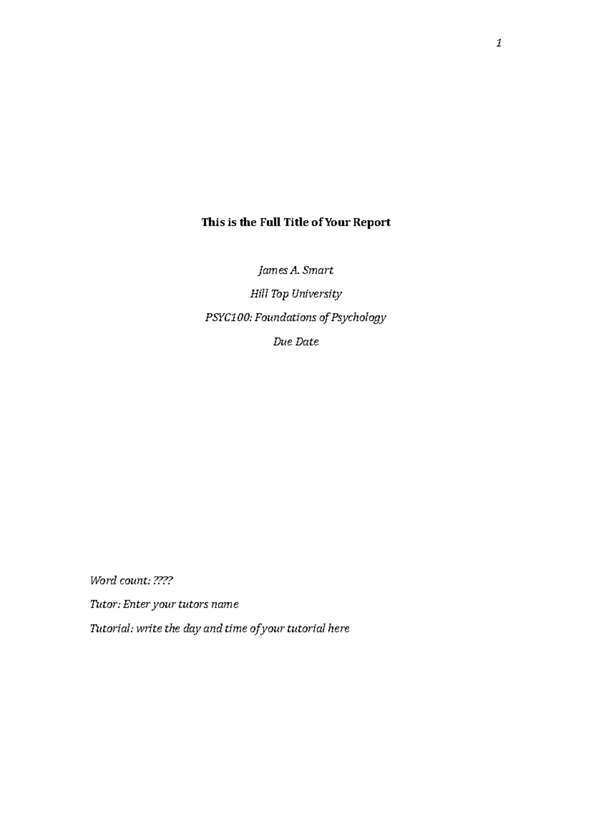 Lab report layout - eall - This is the Full Title of Your Report James ...