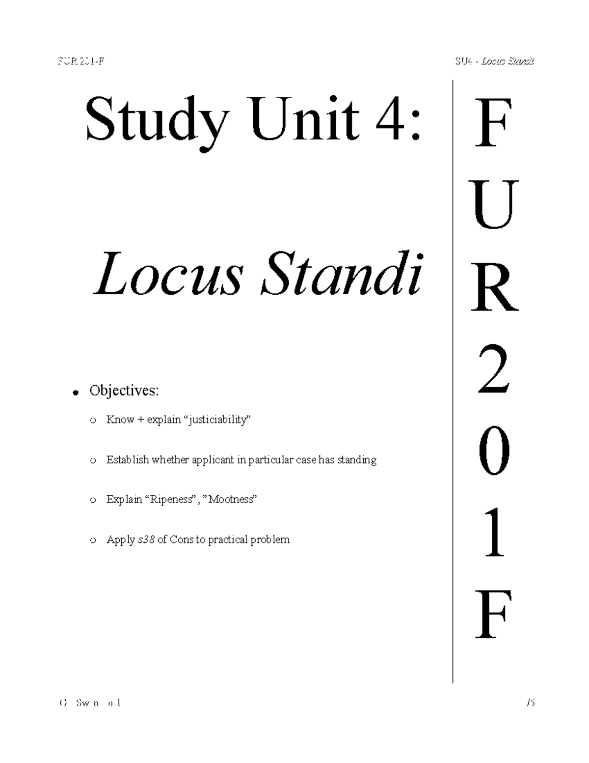 FUR2601 SU4 Locus Standi - Study Unit 4: Locus Standi Objectives: Know ...