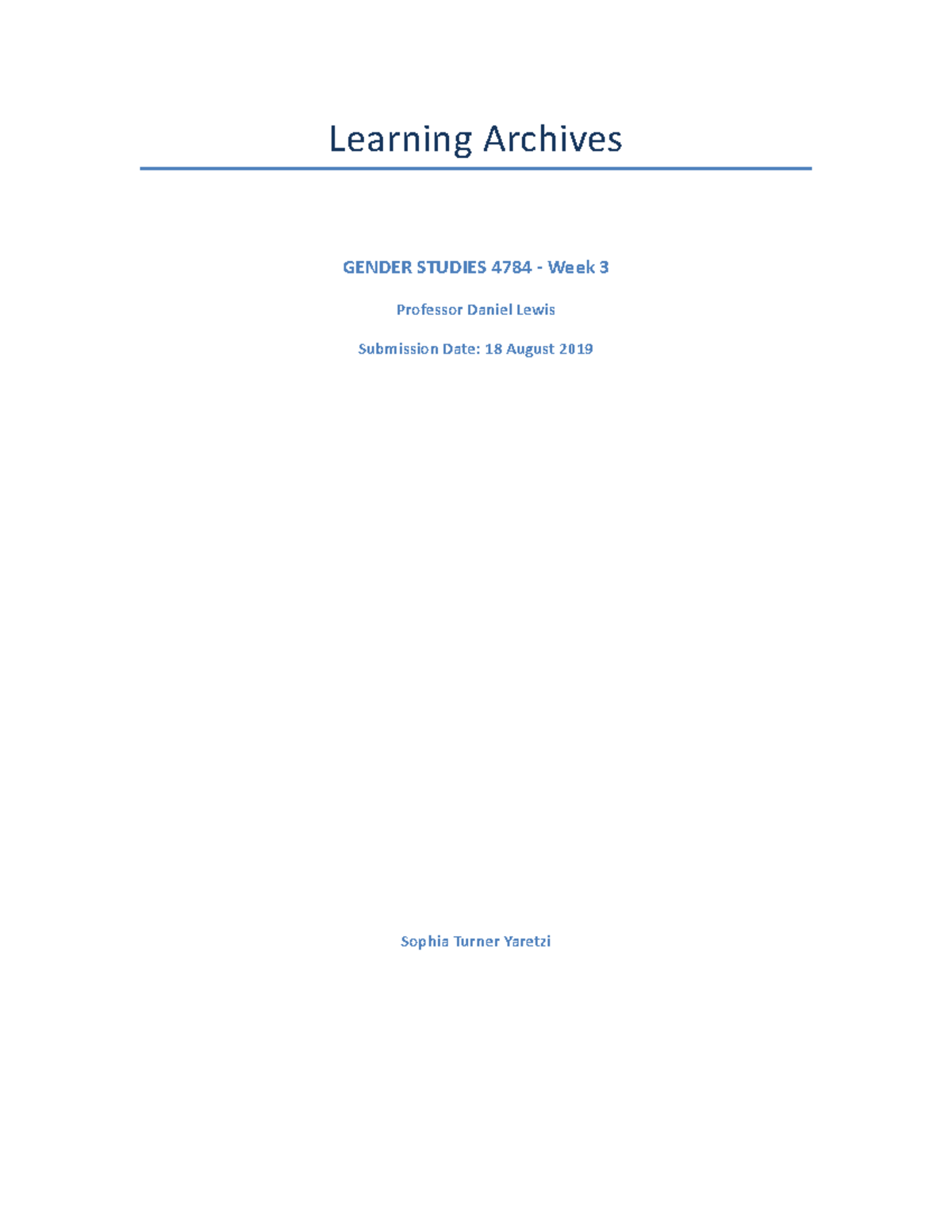 Gender Studies-4784-Learning Archives - Learning Archives GENDER STUDIES 4784 - Week 3 Professor ...