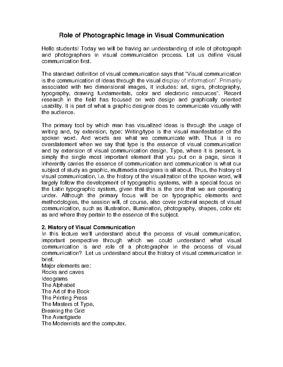 W8L1 Role of Photographic Image in Visual Communication - Role of ...