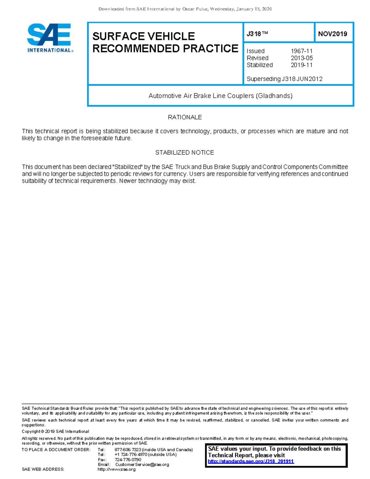 SAE J318 (11-2019 ) - SAE Technical Standards Board Rules provide that ...
