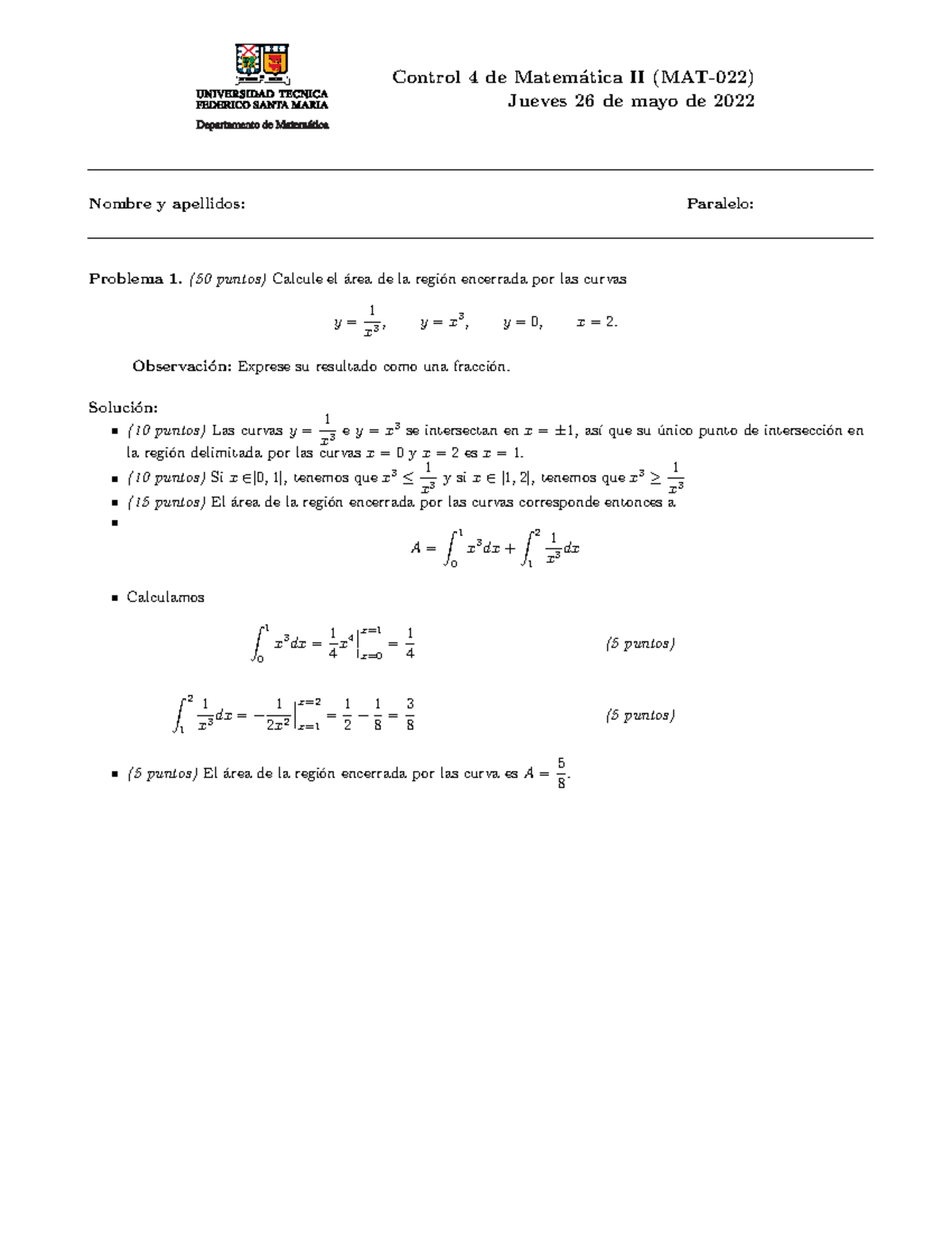 Control 4 MAT-022 2022-1 (pauta) - Control 4 de Matem ́atica II (MAT-022) Jueves 26 de mayo de ...