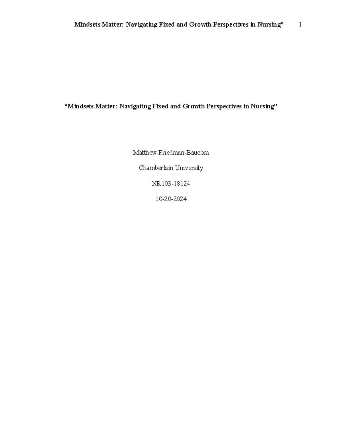 WK 8 MR - Wk 8 Mindfulness reflection - NR-103 - Mindsets Matter: Navigating Fixed and Growth ...
