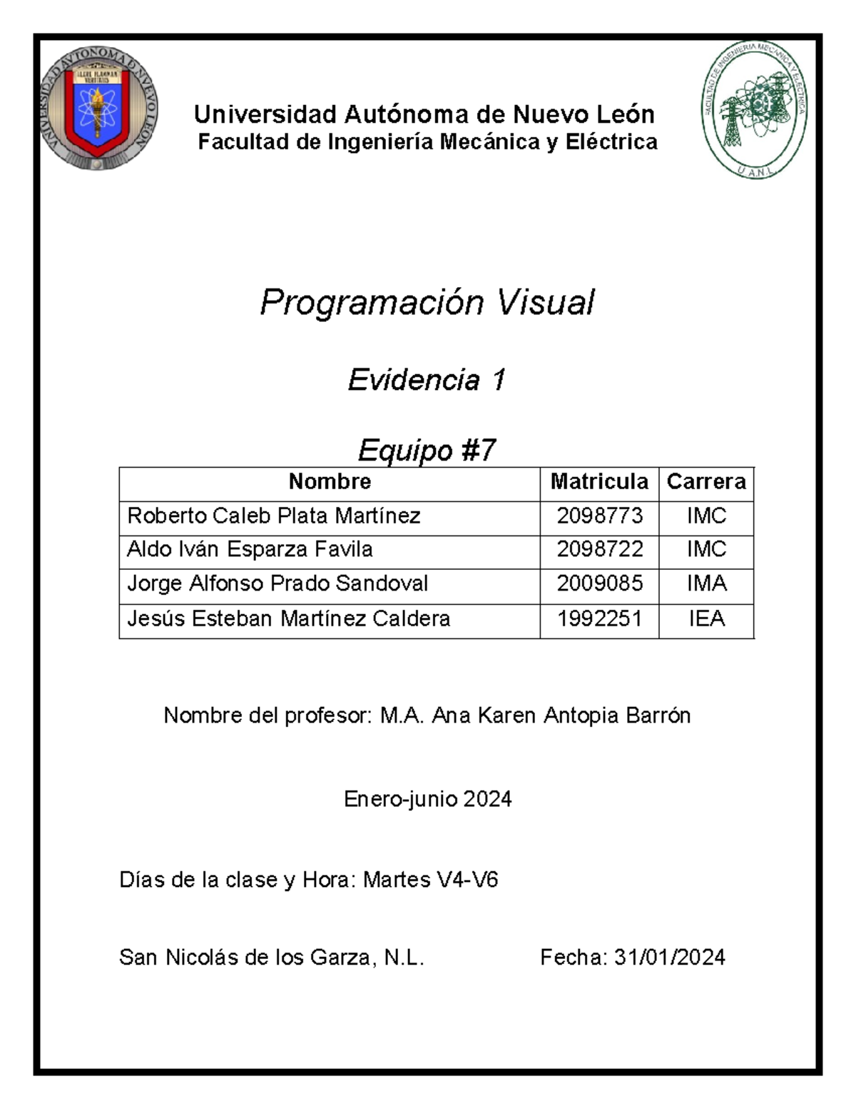 E1 Equipo - visual basic - Universidad Autónoma de Nuevo León Facultad ...