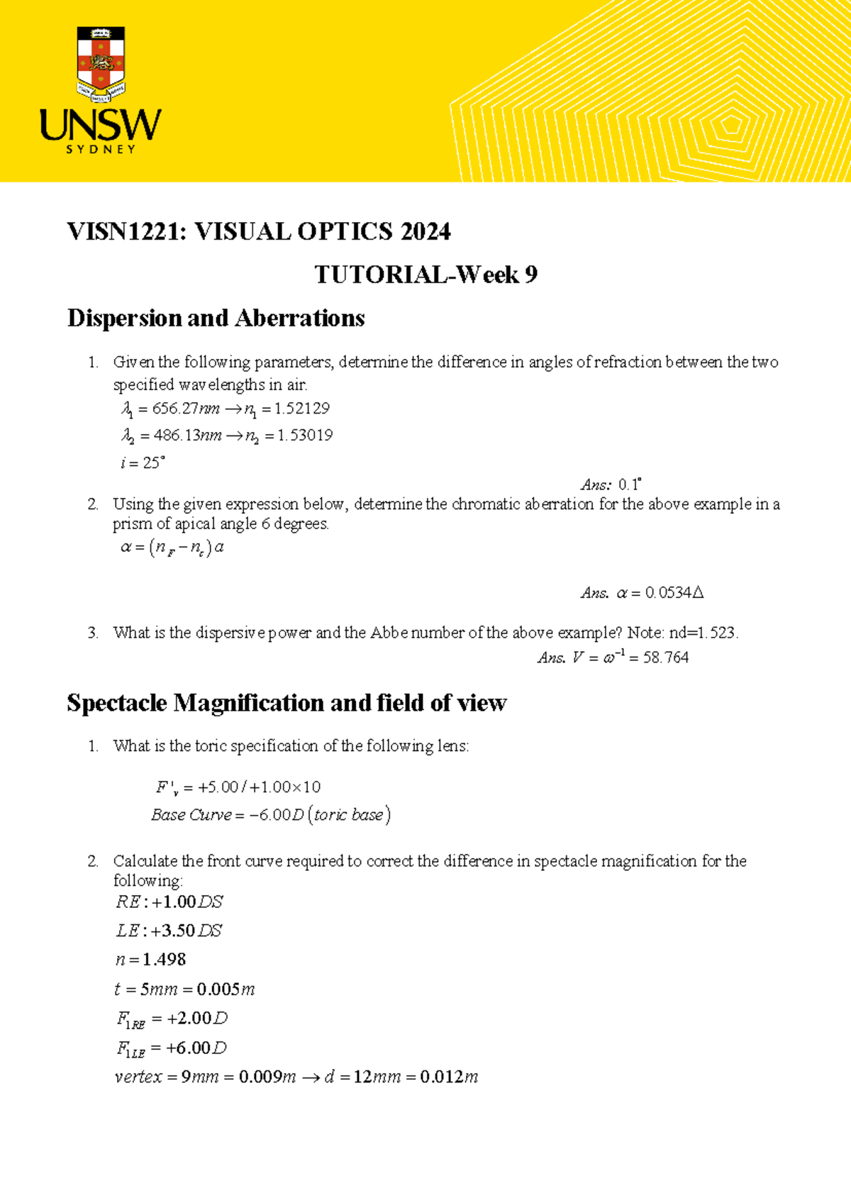VISN1221 Tutorial 9 Problems 2024 - VISN1221: VISUAL OPTICS 2024 TUTORIAL-Week 9 Dispersion and ...