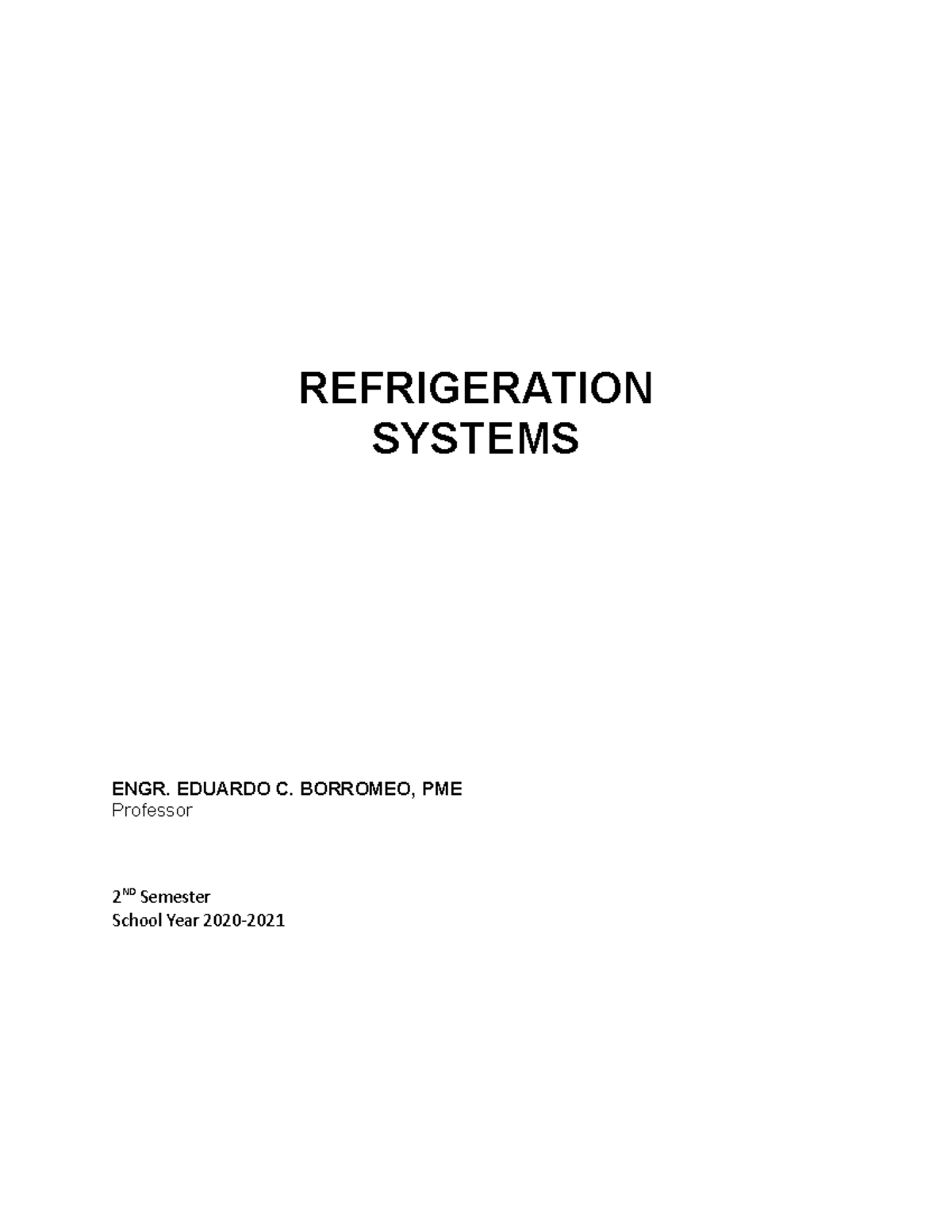 Lecture notes on Refrigeration systems 1 1 28 2021 class ...