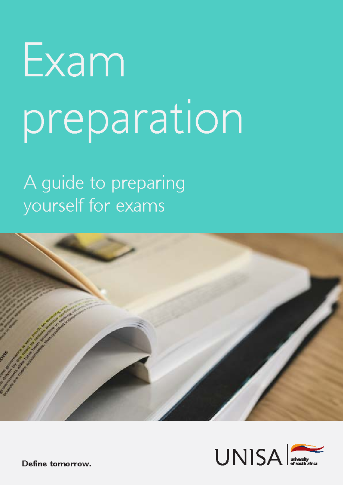 Study exam prep brochure unisa - Define tomorrow. Exam preparation A ...