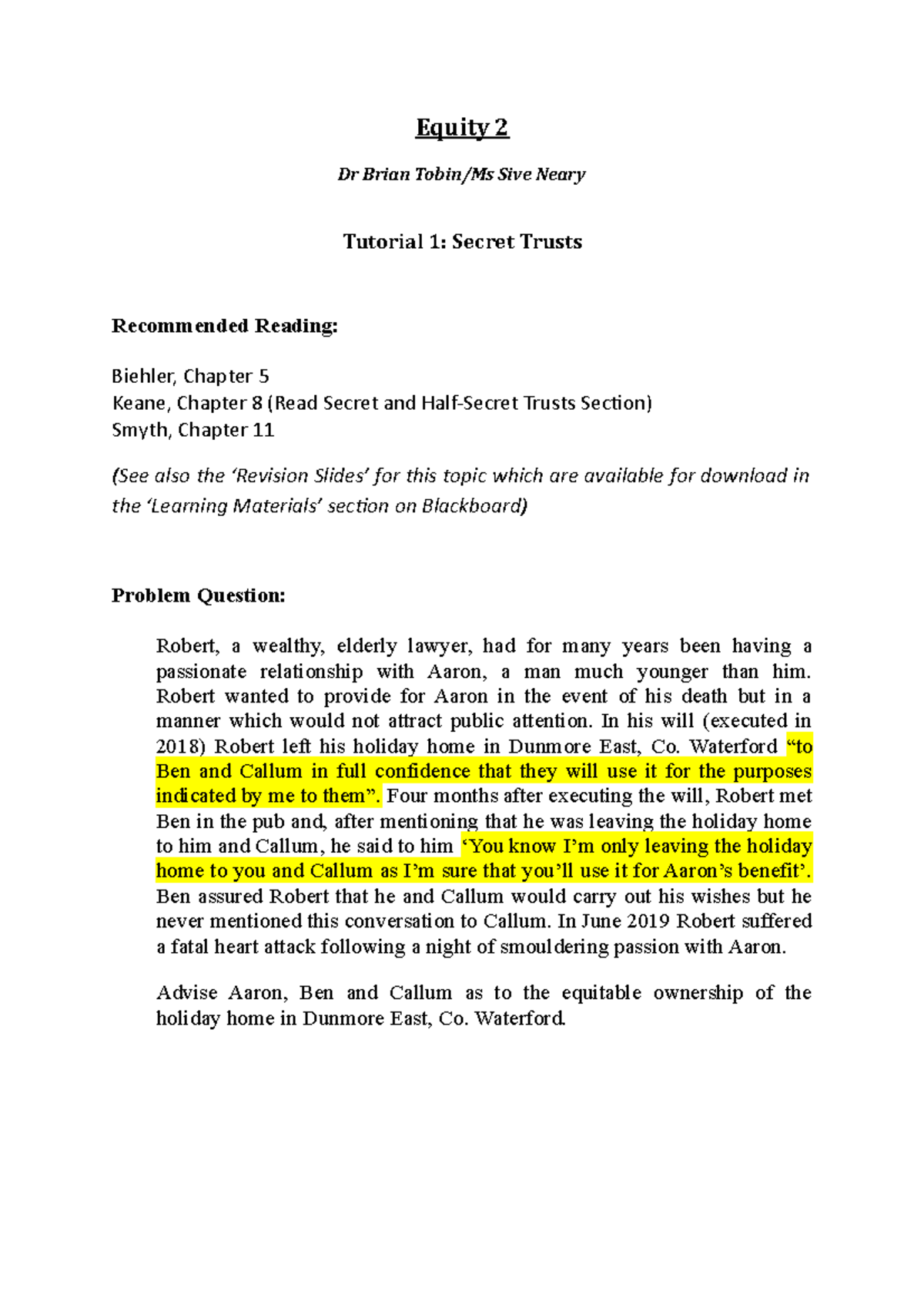 Equity 2 Tutorial 1 (secret trusts tutorial notes) - Equity 2 Dr Brian ...