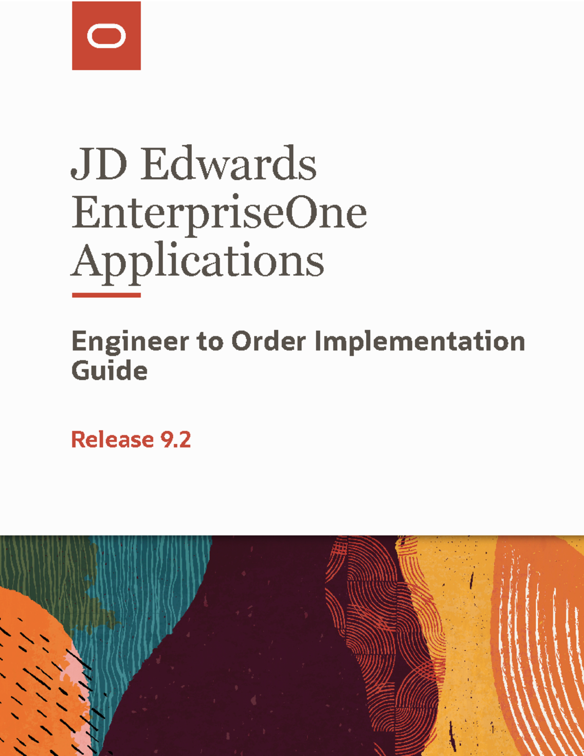 Engineer to order implementation guide - JD Edwards EnterpriseOne ...