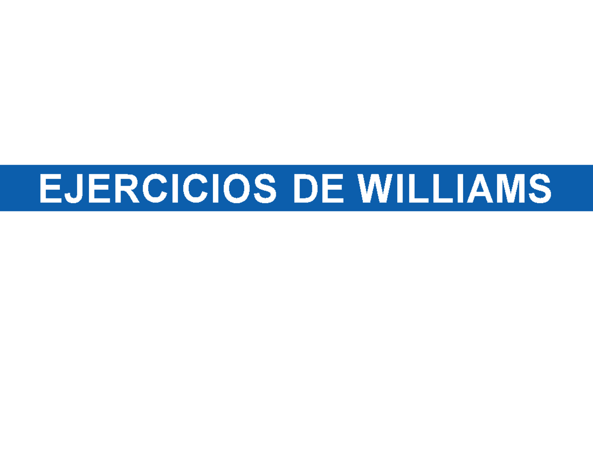 Ejercicios De Williams