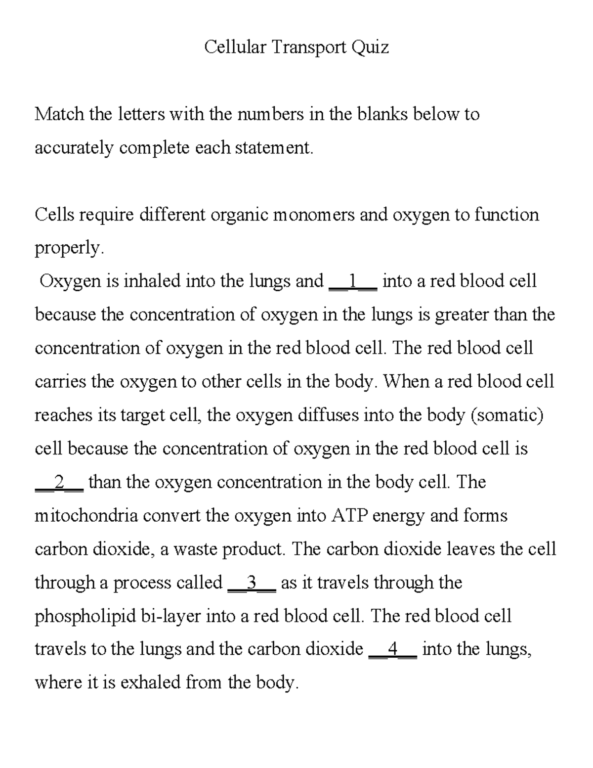 Cellular Transport Quiz - Cellular Transport Quiz Match the letters ...