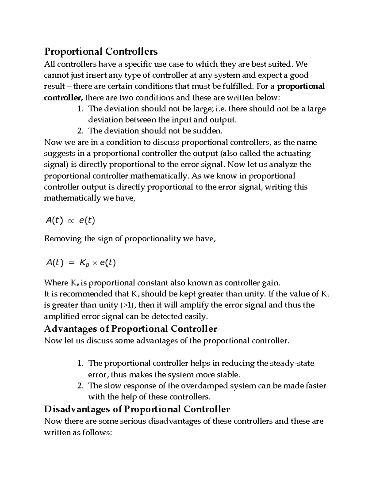 Proportional Controllers - We cannot just insert any type of controller ...