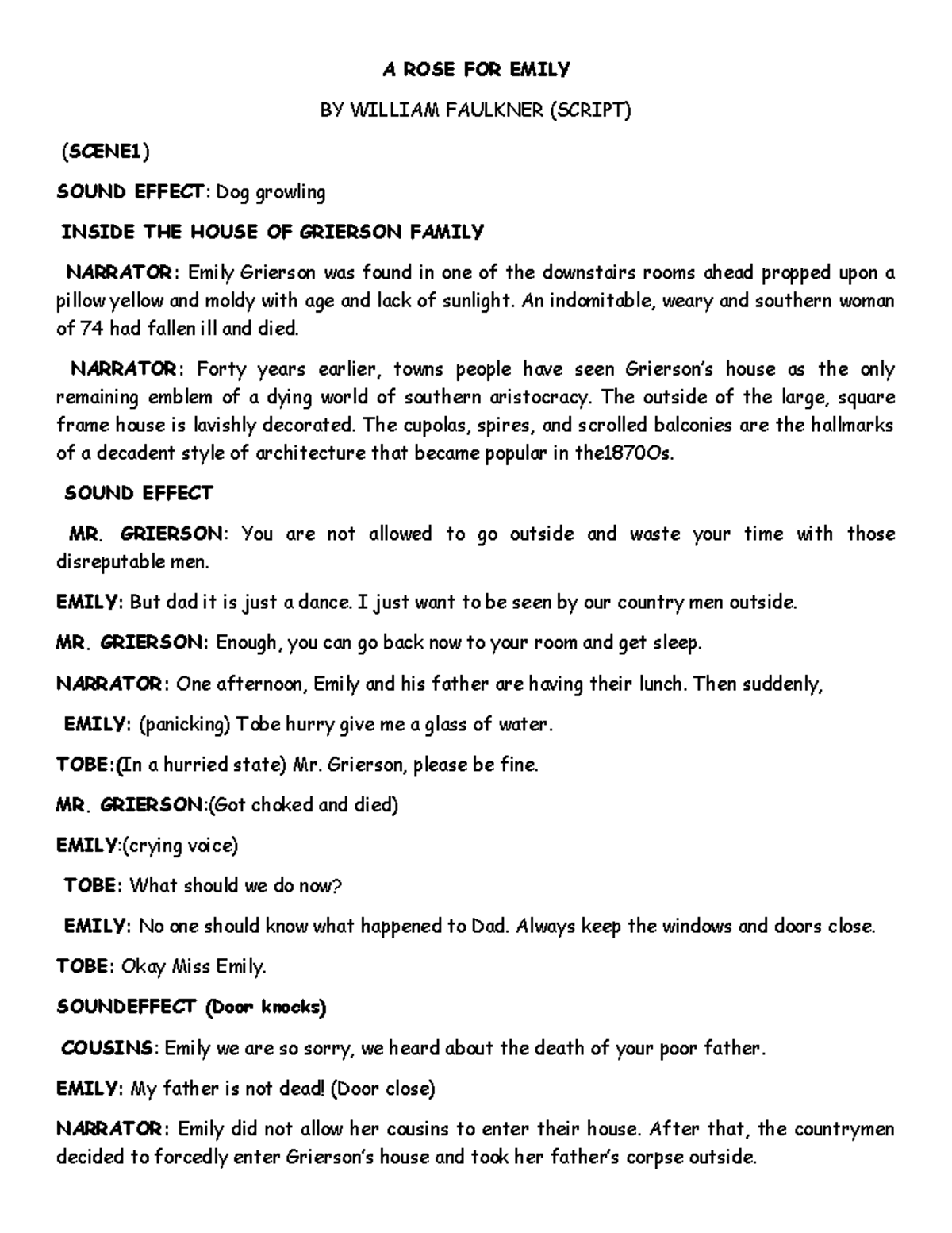 A rose for Emily - script - A ROSE FOR EMILY BY WILLIAM FAULKNER ...