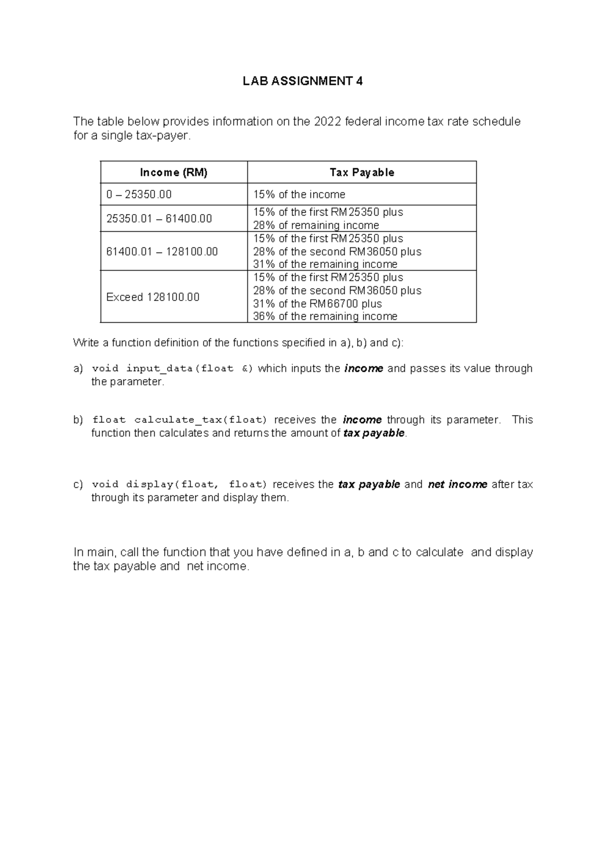Array - kau ni apa - LAB ASSIGNMENT 4 The table below provides information on the 2022 federal ...