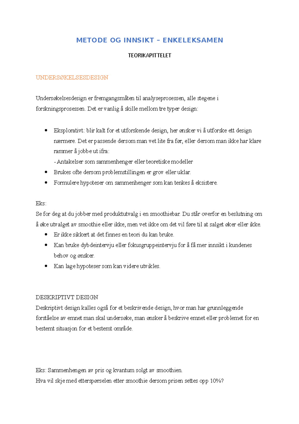 Metode OG Innsikt enkeleksamen - MET2123 - BI - Studocu
