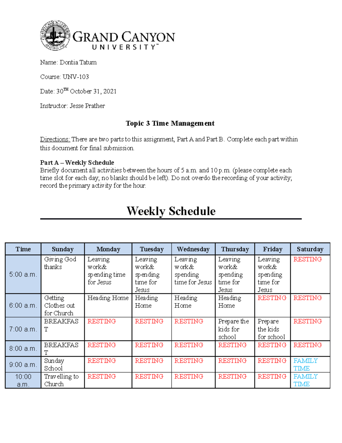 Jesse Prather UNV103 T3 Time Management - UNV-103 - GCU - Studocu