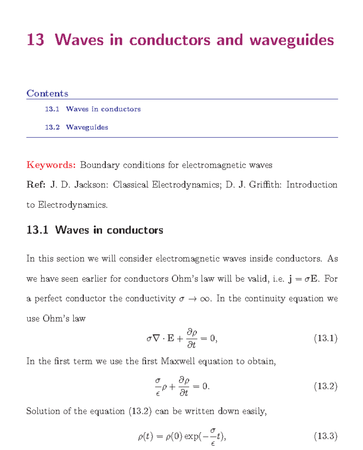 Lec13 - Lecture notes 13 - 13 Waves in conductors and waveguides ...