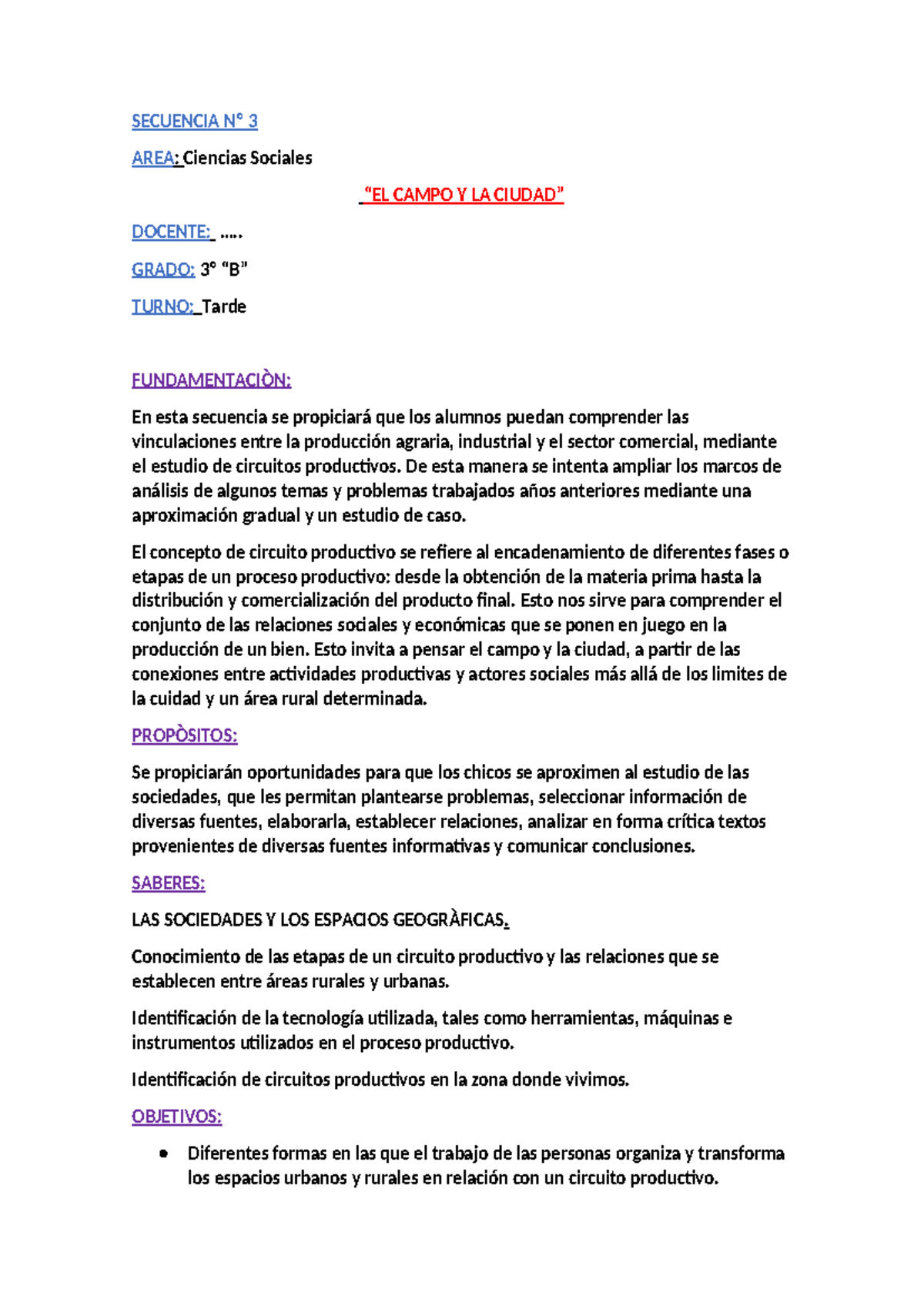 EL Campo Y LA Ciudad - SECUENCIA Nº 3 AREA: Ciencias Sociales “EL CAMPO ...