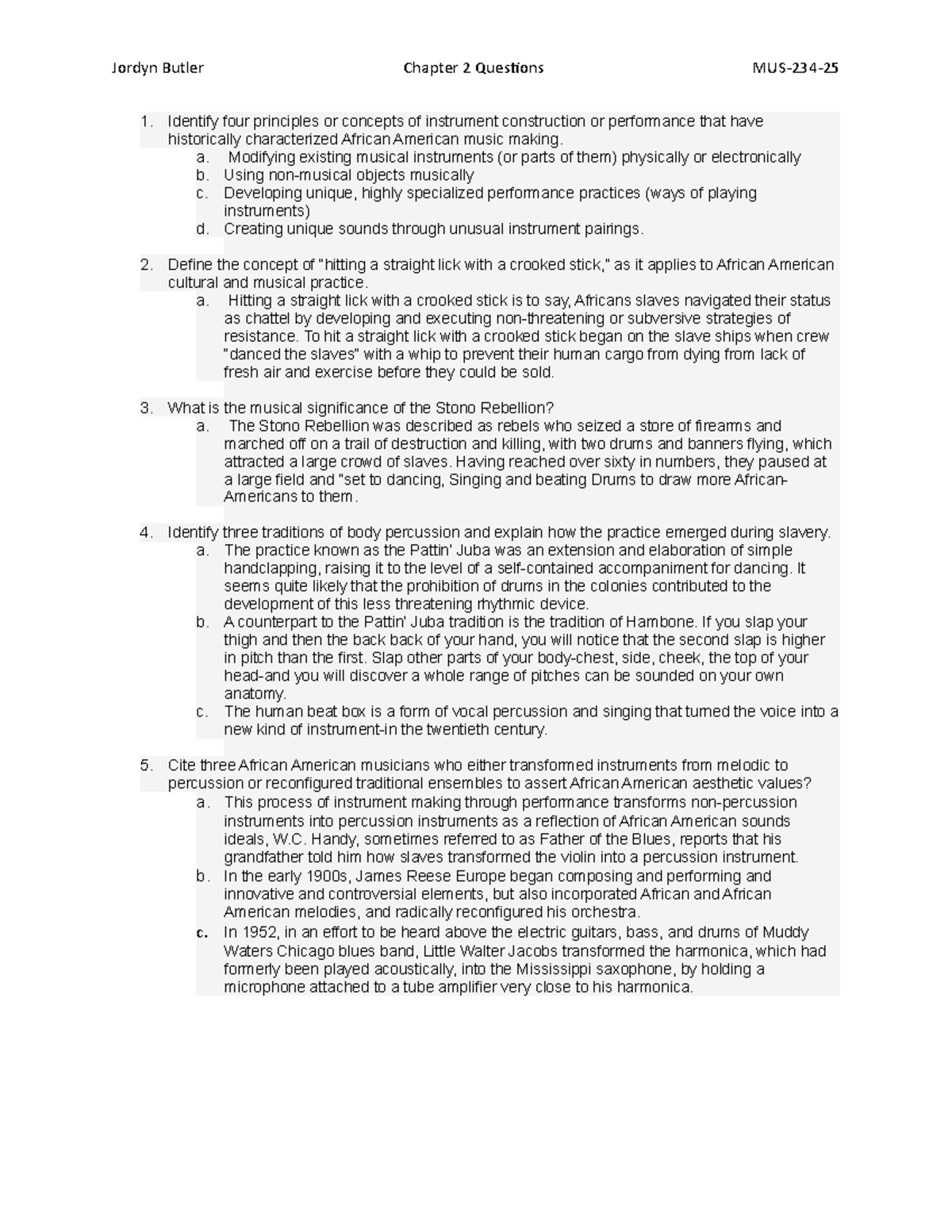 Chapter 2 Questions - Jordyn Butler Chapter 2 Questions MUS-234 ...