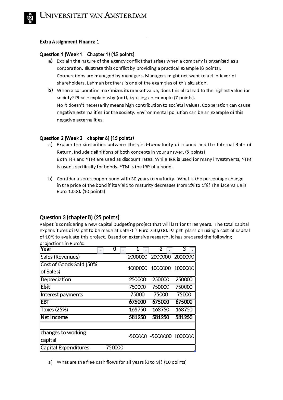 Finance 1 extra assignment for students not attending classes questions ...