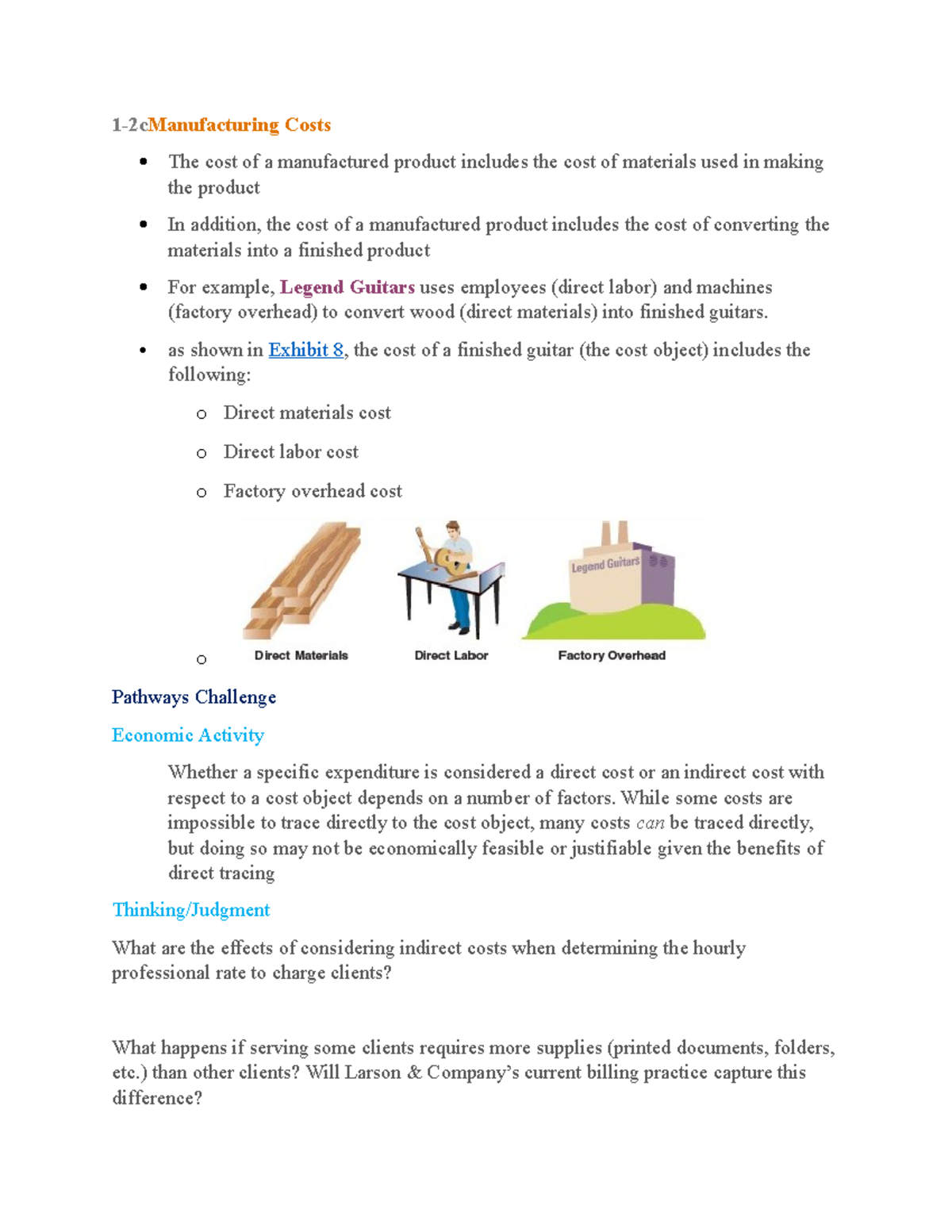 1-2c - 1-2c - 1-2cManufacturing Costs The cost of a manufactured ...