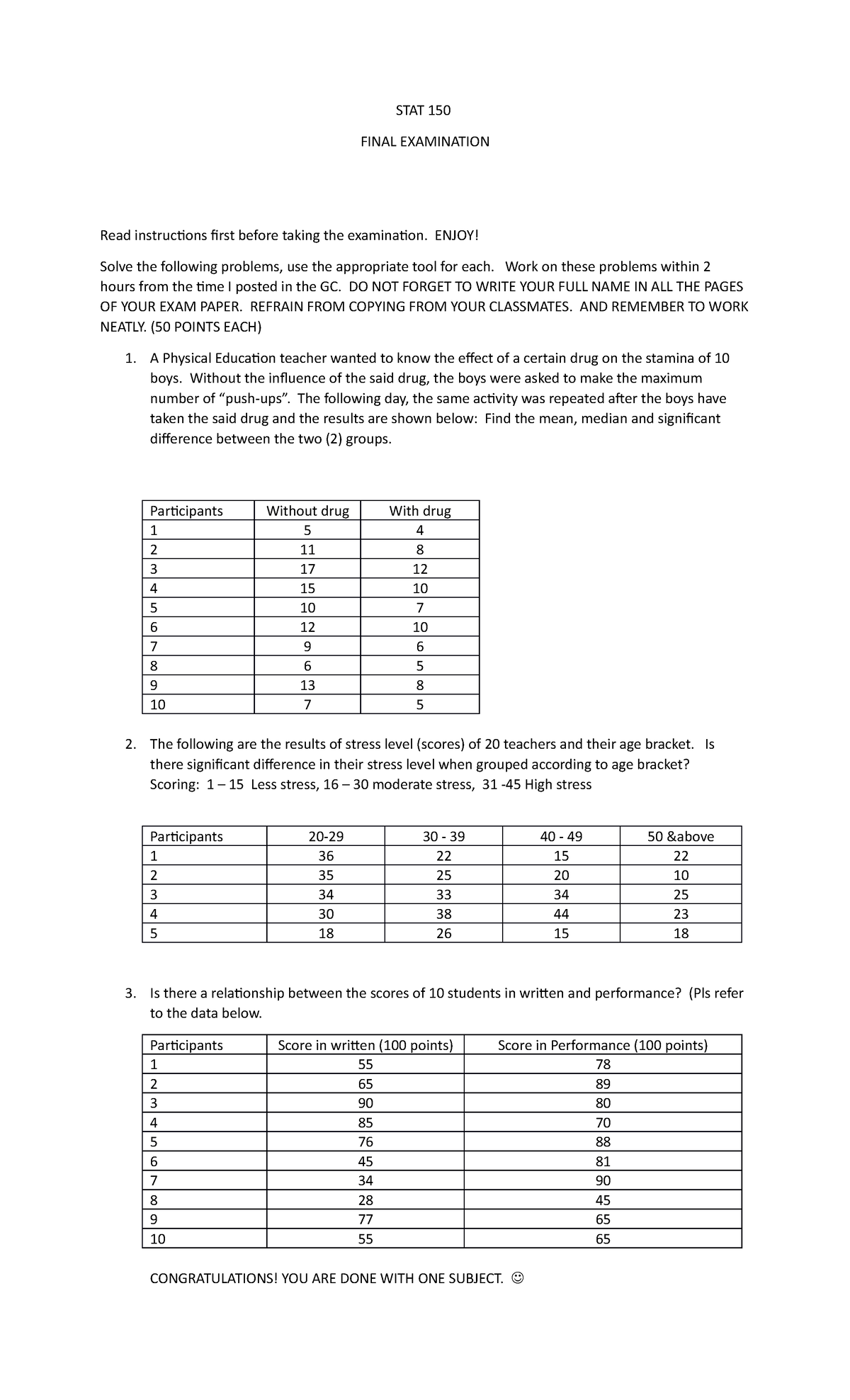 STAT-150 - STAT 150 FINAL EXAMINATION Read instructions first before ...