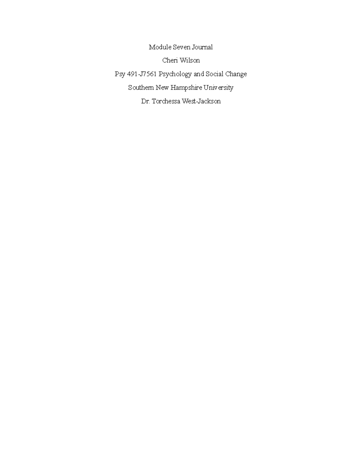 Module 7 Journal Cheri - Module Seven Journal Cheri Wilson Psy 491 ...