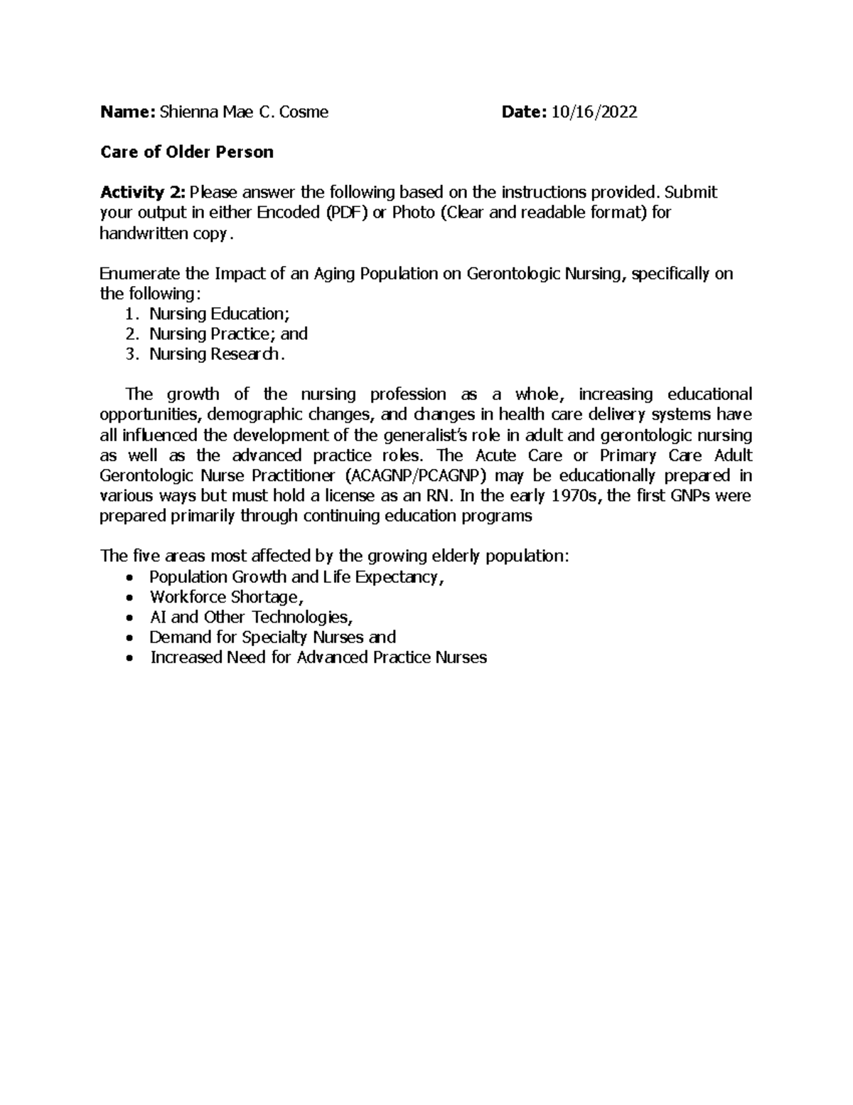 Activity 2 Care of Older Person - Name: Shienna Mae C. Cosme Date: 10 ...