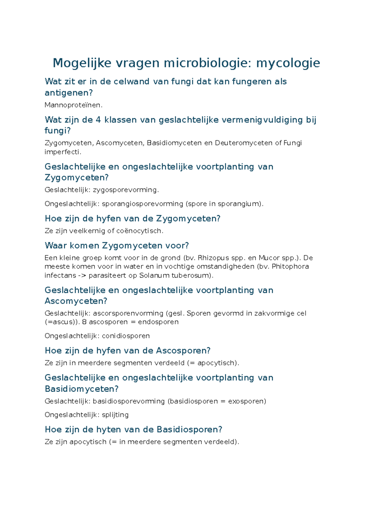 Mogelijke vragen microbiologie mycologie - Wat zijn de 4 klassen van geslachtelijke - Studocu