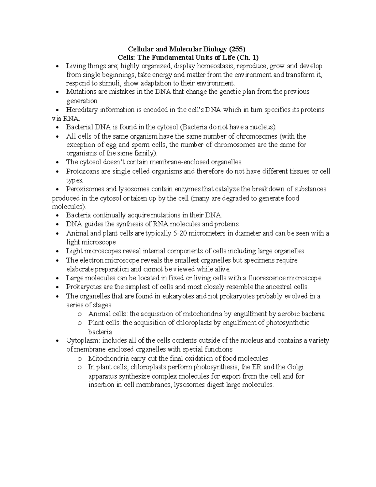 The Fundamental Units of Life - 1) Living things are; highly organized ...