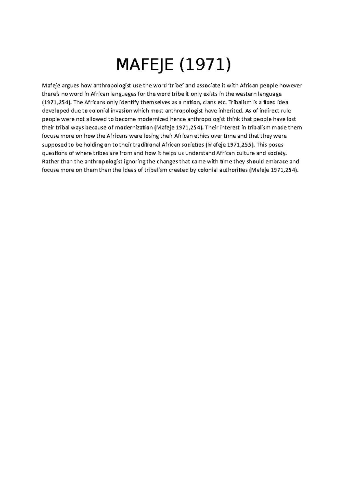 Mafeje - culture - MAFEJE (1971) Mafeje argues how anthropologist use ...