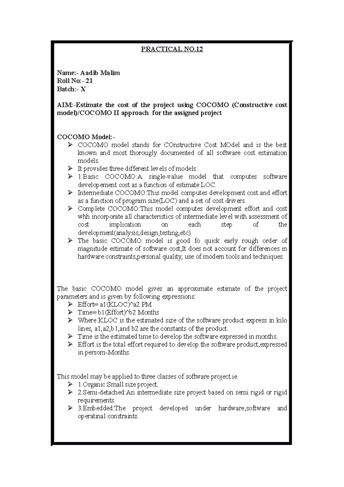 Practical NO 12 SEN - PRACTICAL NO. Name:- Aadib Malim Roll No:- 21 Batch:- X AIM:-Estimate the ...