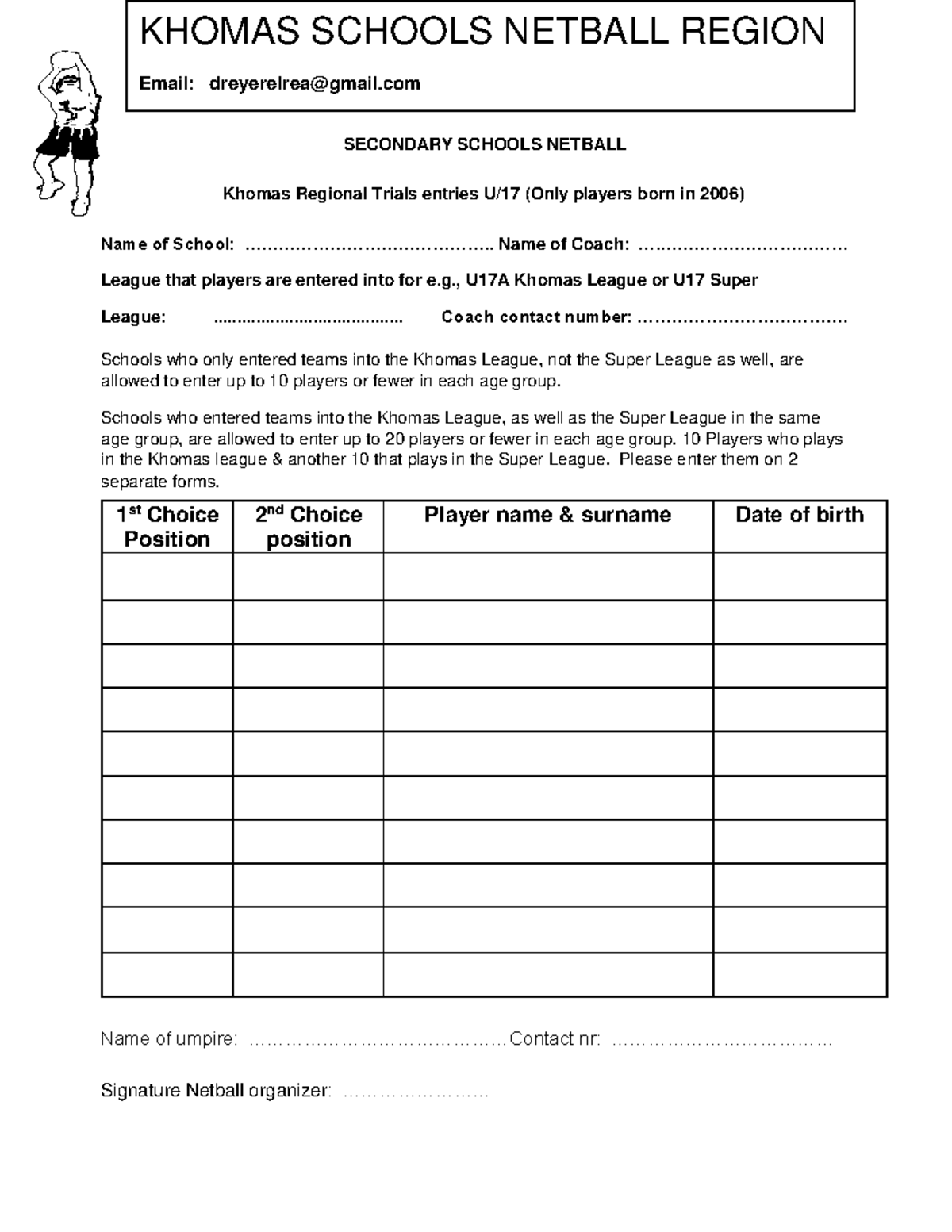 Khomas Regional Trials entry form U17 - SECONDARY SCHOOLS NETBALL ...