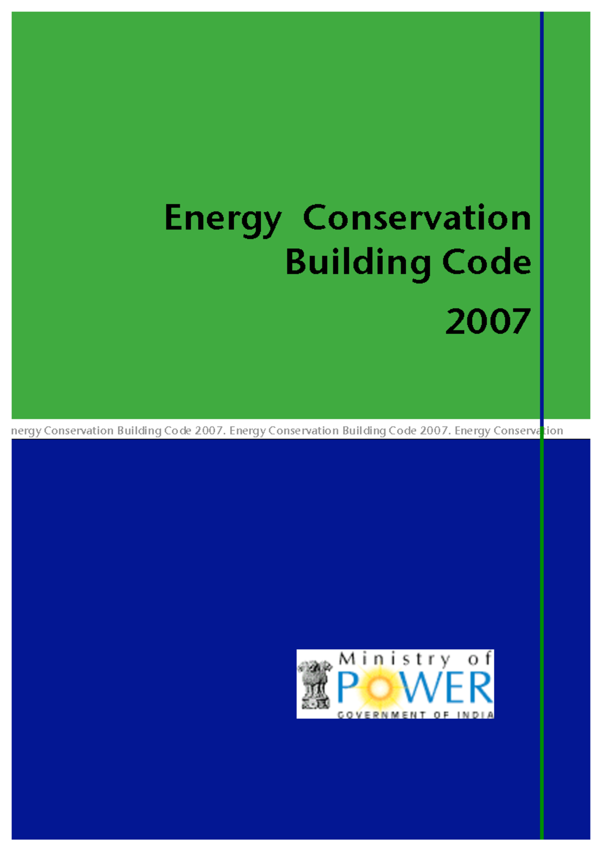 ECBC final May 2007 - Energy Conservation Building Code 2007. Energy ...