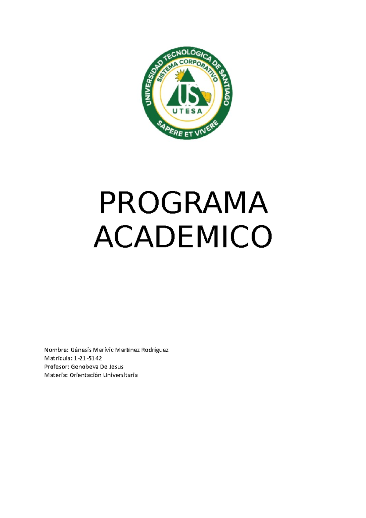 Practica 2 (Ori) - PROGRAMA ACADEMICO Nombre: Génesis Marivic Martinez ...