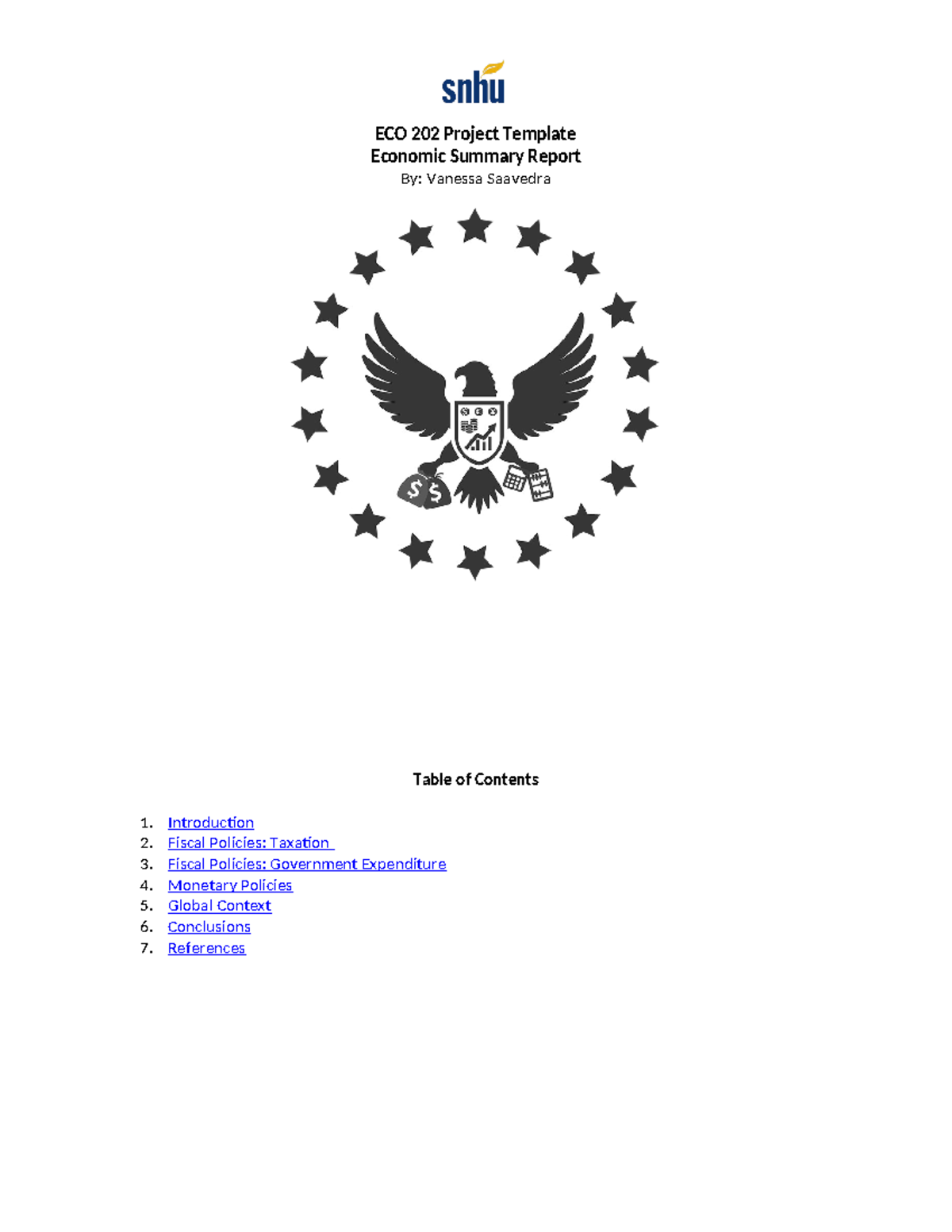 ECO 202 Project Template - ECO 202 Project Template Economic Summary ...