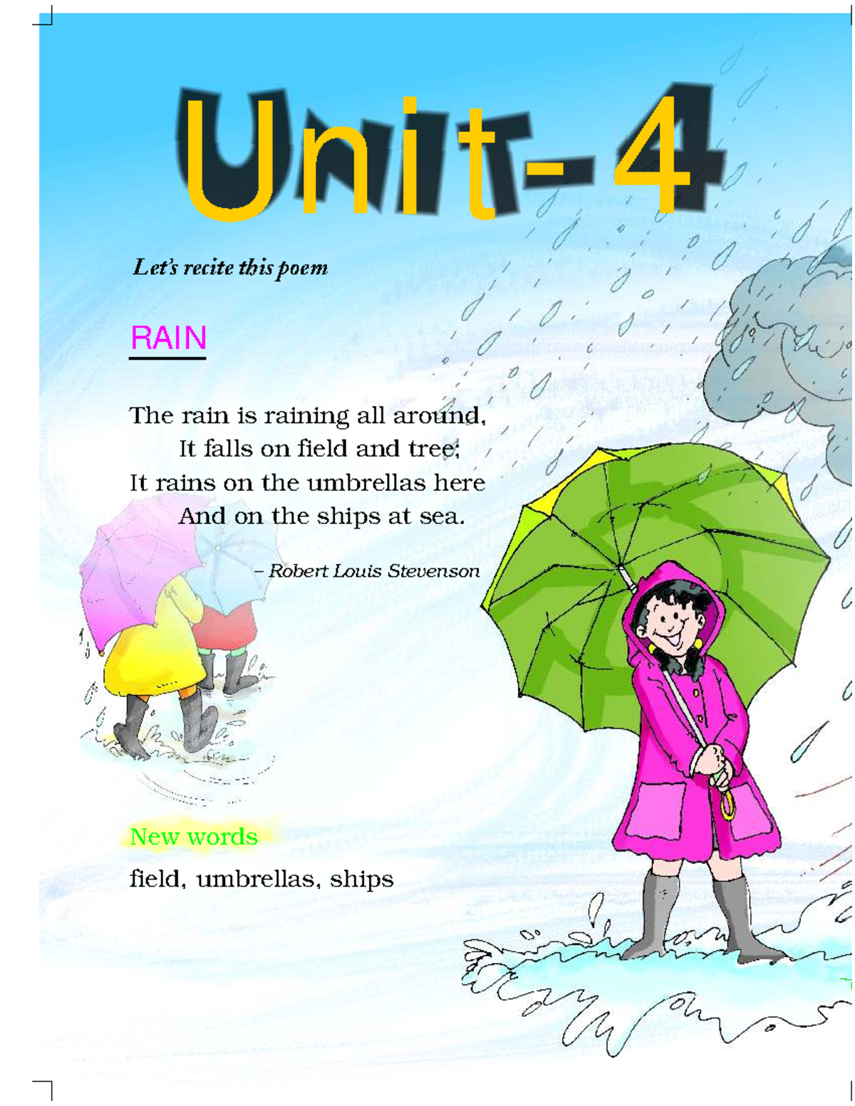 Unit-4 - math notes - RAIN The rain is raining all around, It falls on ...