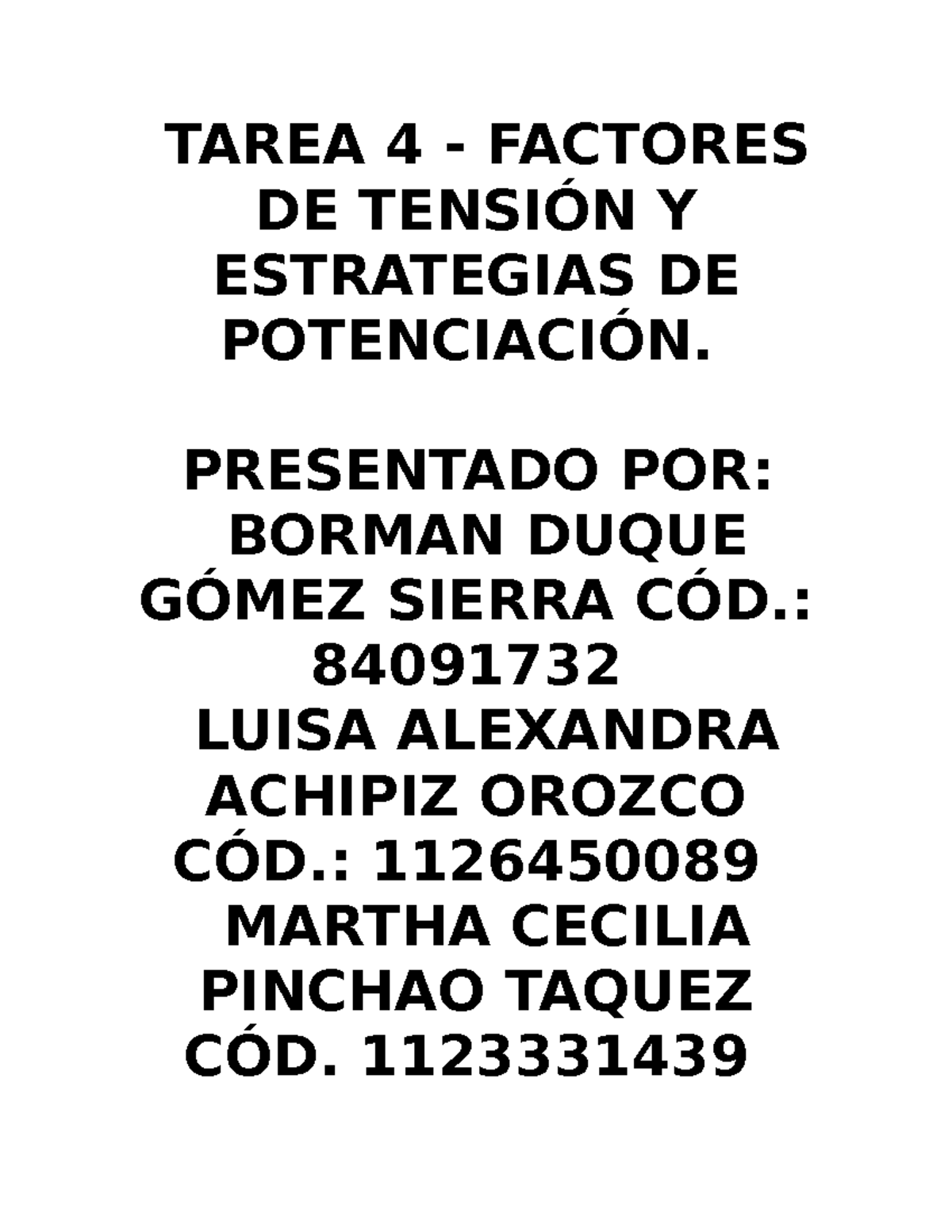 Tarea 4 Factores DE Tensión Y Estrategias DE Potenciación - TAREA 4 - FACTORES DE TENSIÓN Y ...