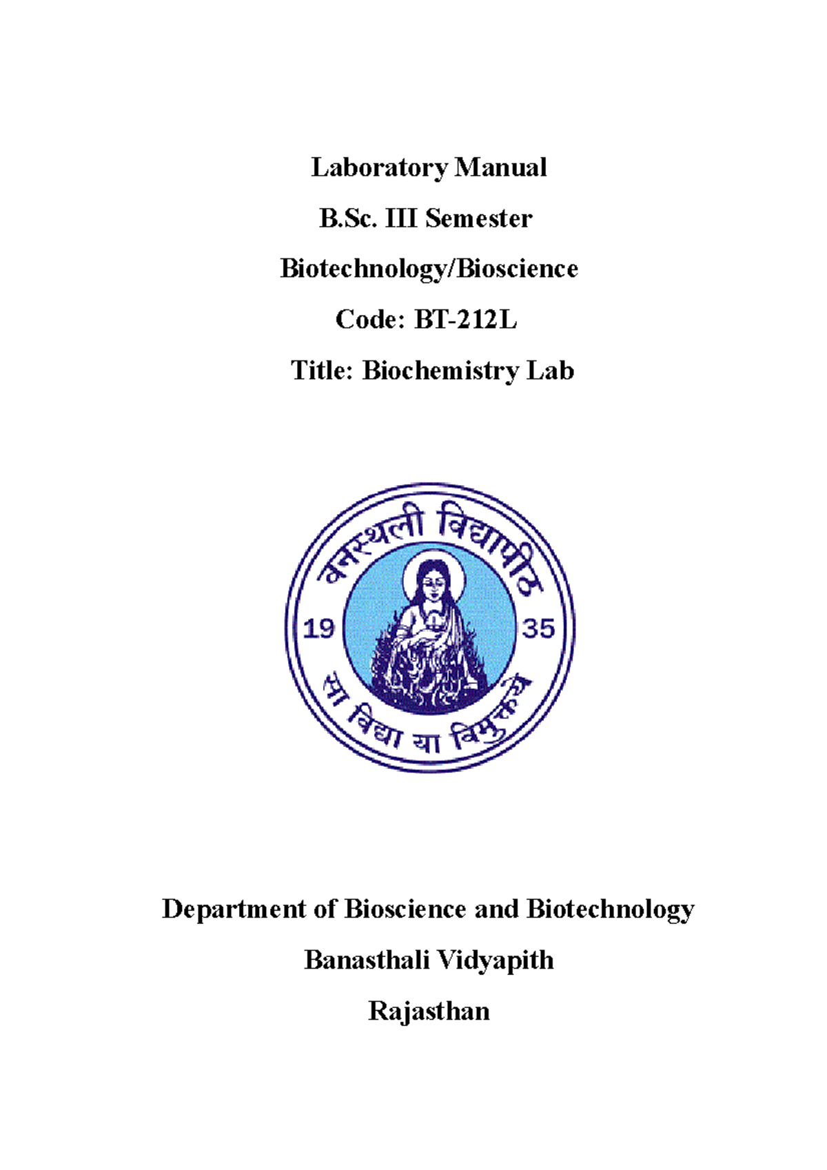 BT 212L Biochem lab B.Sc. BTBS III Sem protocol 2021-22 - Laboratory Manual B. III Semester ...