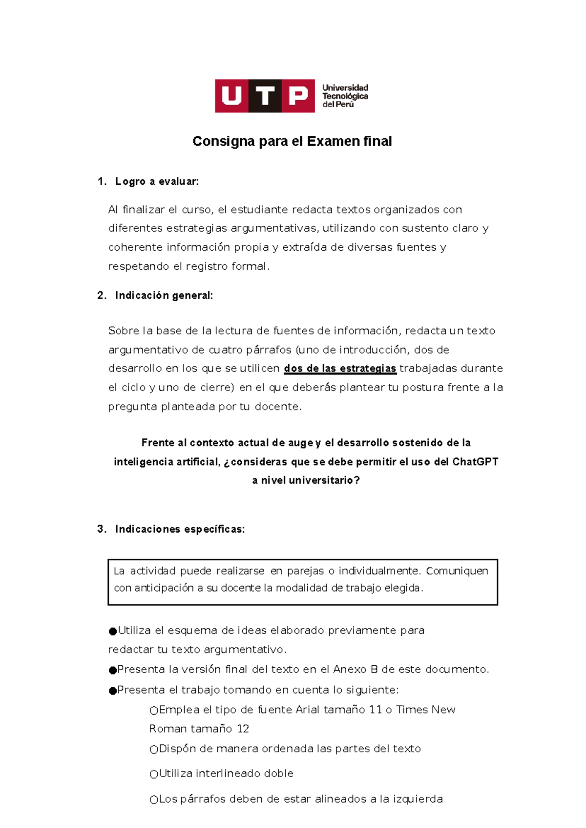 9 - Examen Final - EN Consigna - Consigna para el Examen final 1. Logro a evaluar: Al finalizar ...