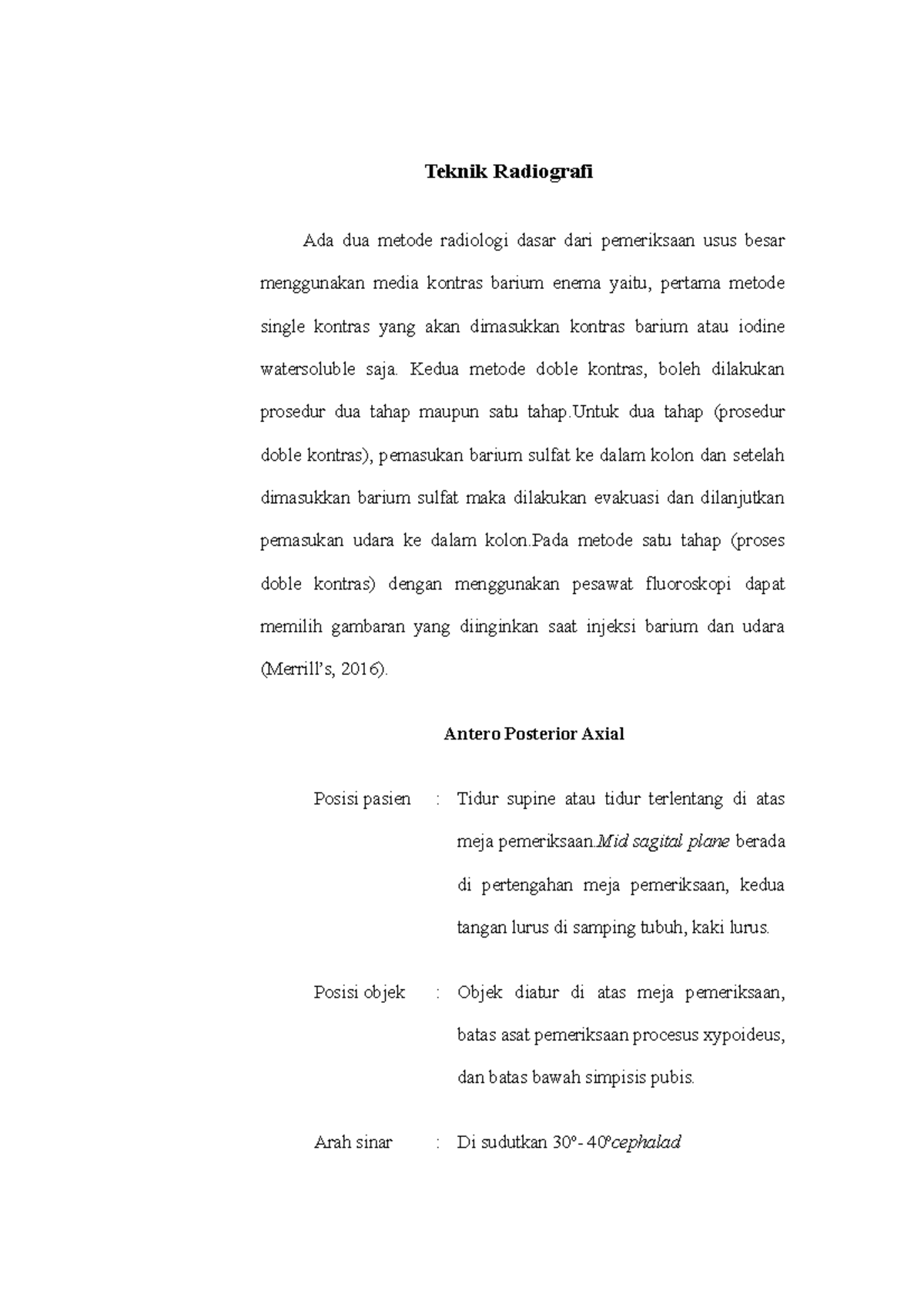 Teknik Radiografi CIL AP Axial - Teknik Radiografi Ada dua metode ...