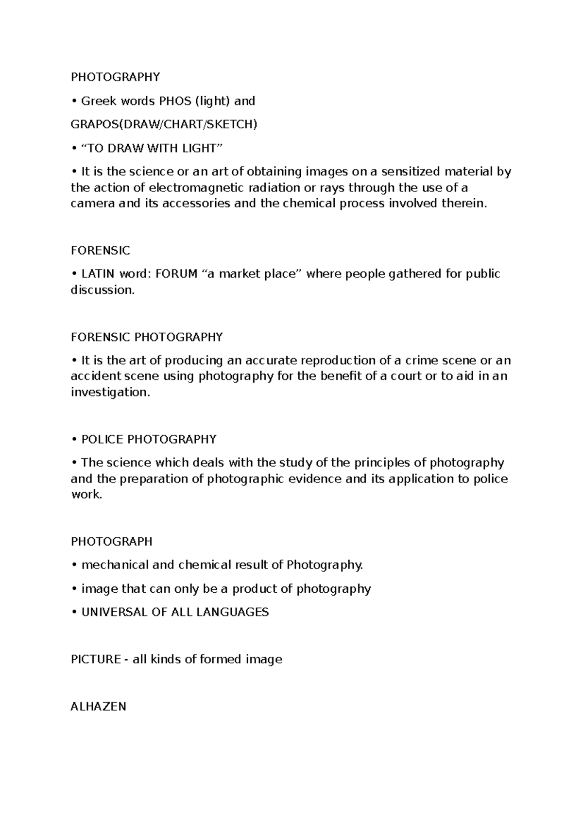 CFE-CRI198 - NOTES - PHOTOGRAPHY Greek words PHOS (light) and GRAPOS ...