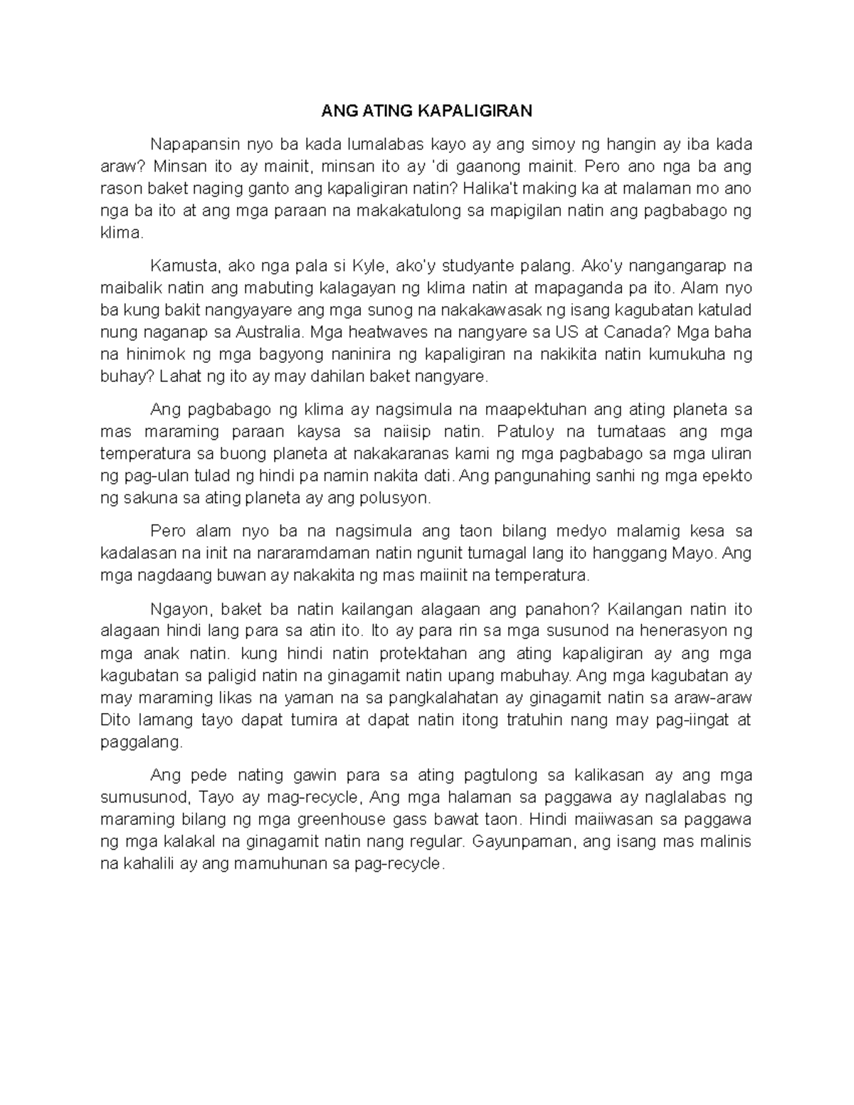 ANG Ating Kapaligiran - fil - ANG ATING KAPALIGIRAN Napapansin nyo ba ...